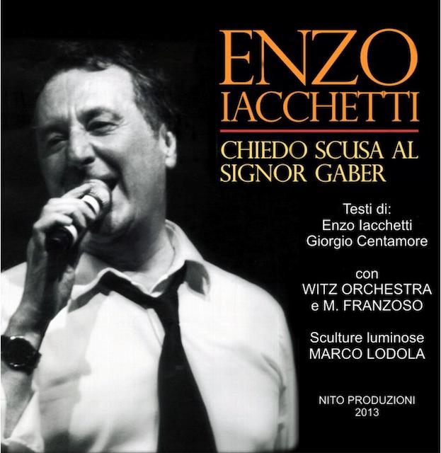 Enzo Iacchetti - Chiedo scusa al Signor Gaber - Fondazione Giorgio Gaber